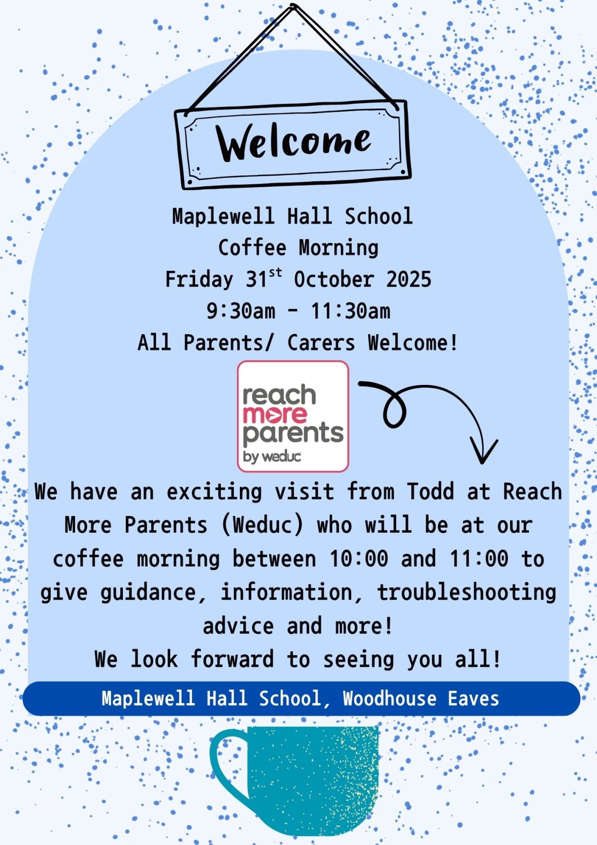 Maplewell Hall School Coffee Morning Information